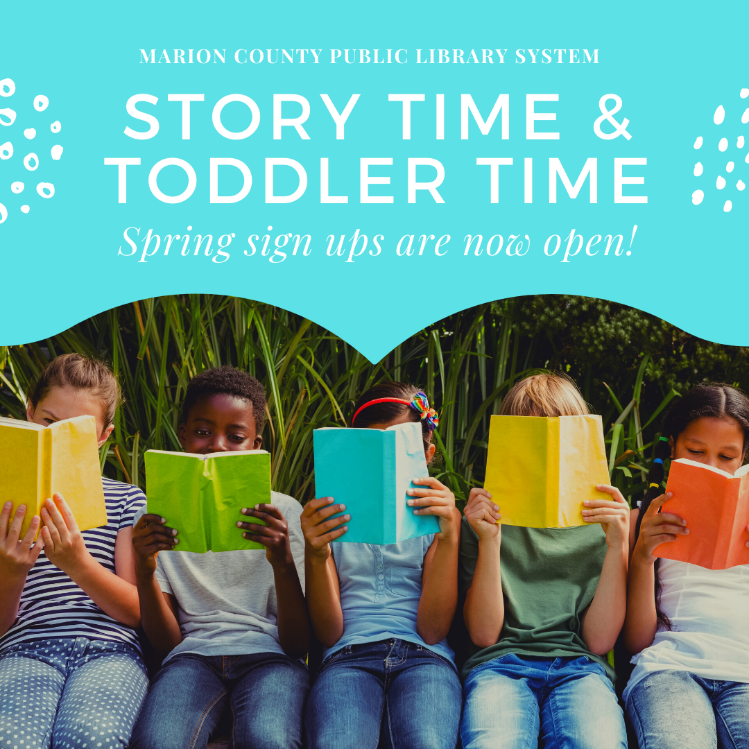Spring Toddler Time & Story Hour Sign-Ups – Marion County Public ...